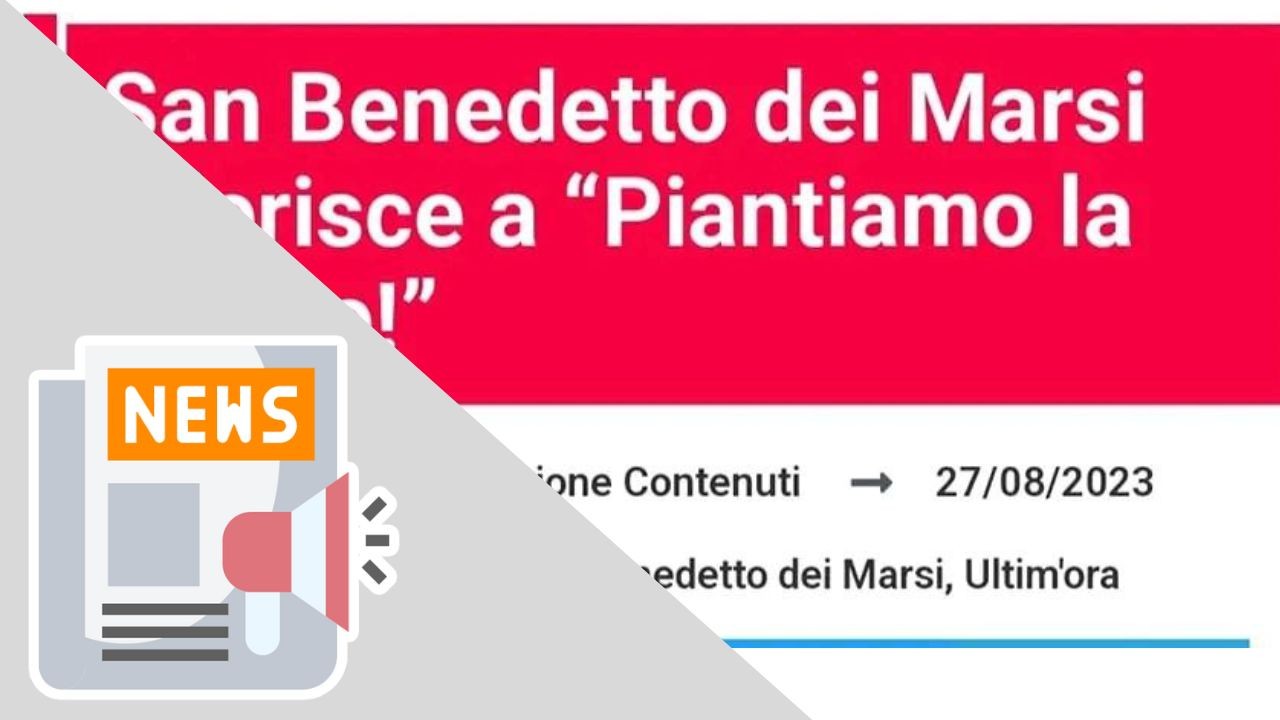 (TERREMARSICANE.IT) SAN BENEDETTO DEI MARSI ADERISCE A “PIANTIAMO LA ...